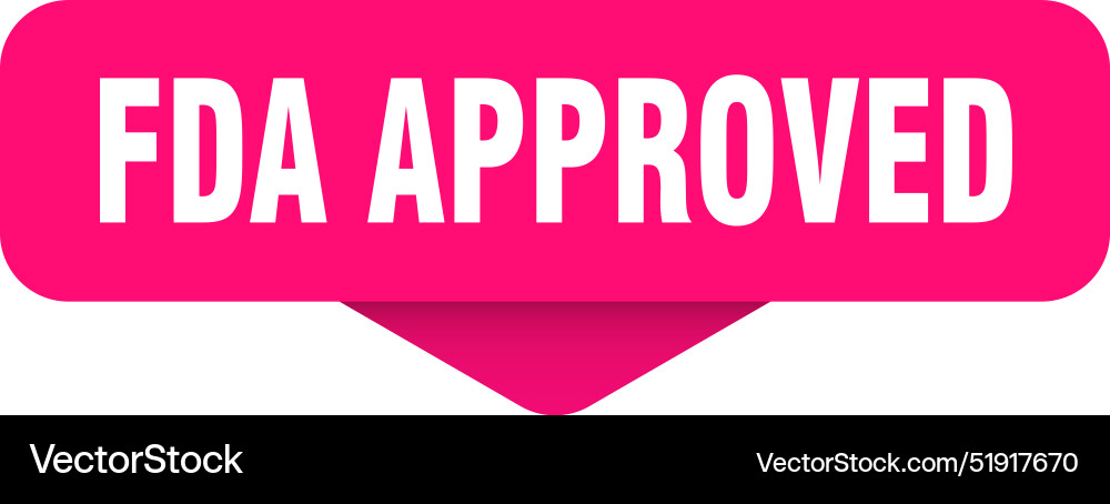 Fda approved sticker fda approved sign on Vector Image