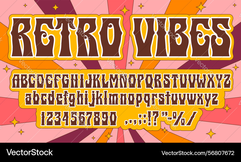 Retro groovy funky type hippy psychedelic font Vector Image