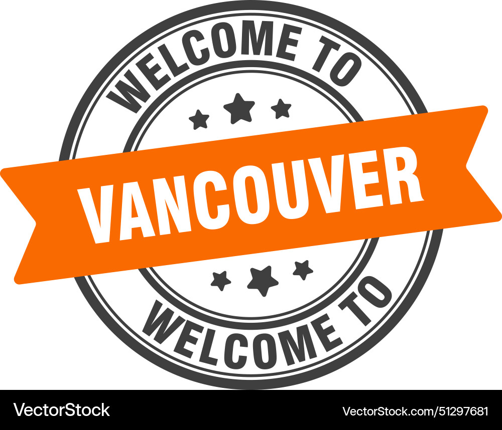 Welcome to vancouver stamp round sign Royalty Free Vector