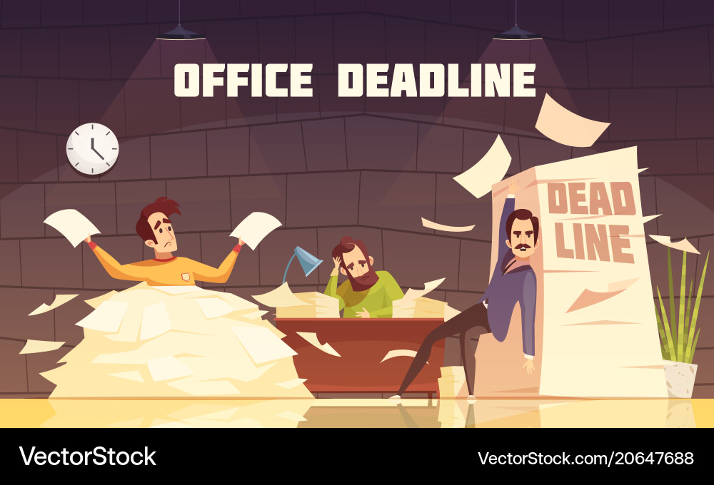 Office paperwork deadline cartoon poster Vector Image