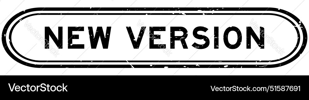 Grunge black new version word rubber seal stamp Vector Image