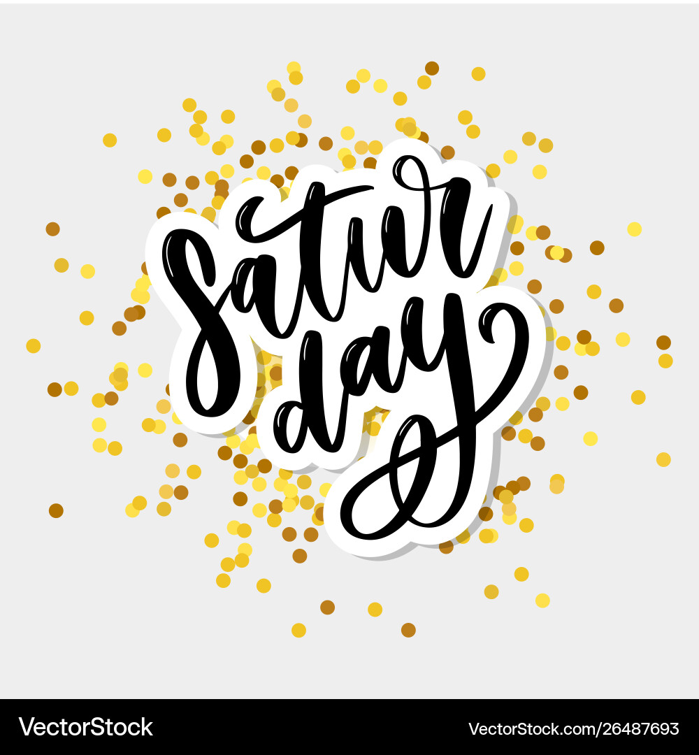 Saturday logo template lettering calligraphy text Vector Image