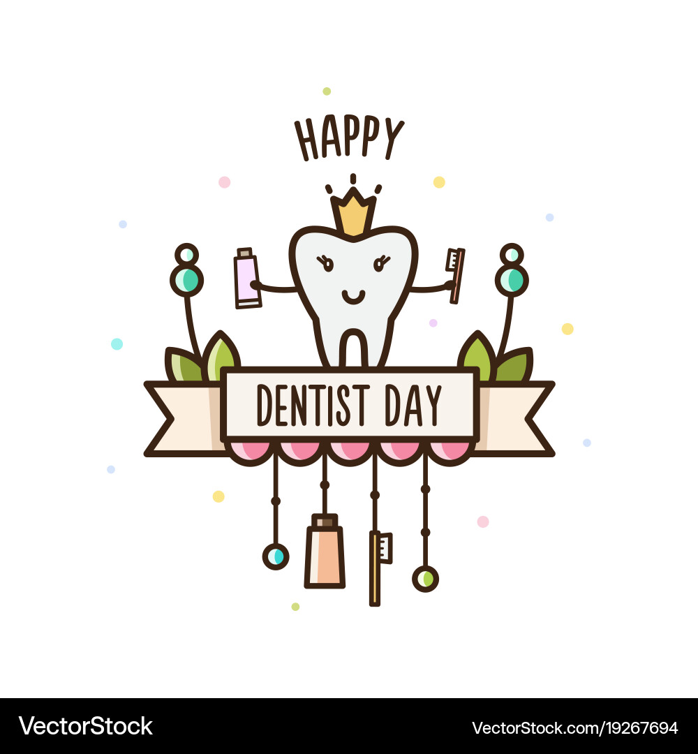 Happy dentists day Royalty Free Vector Image - VectorStock