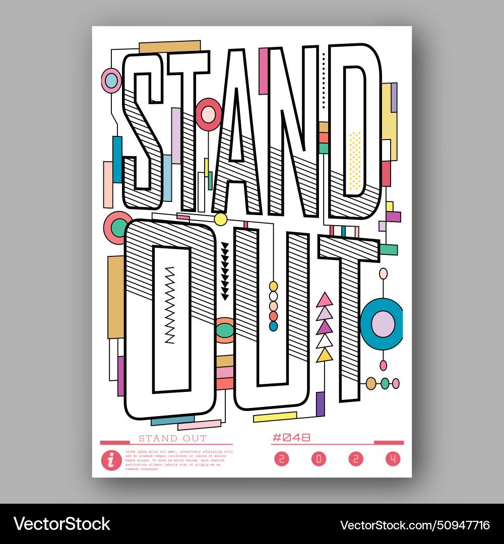 Stand out stylized motivating inscription Vector Image