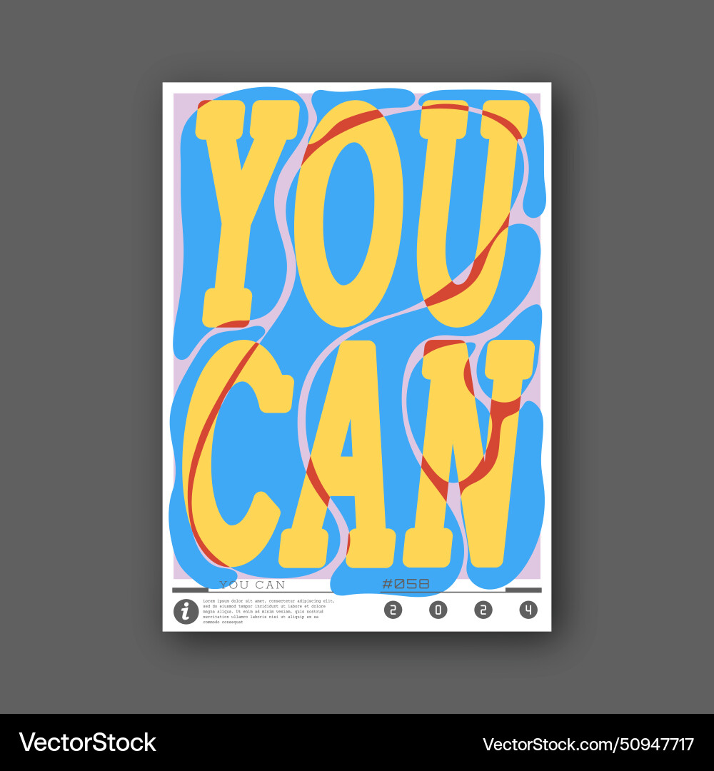 You can a motivating phrase stylized template Vector Image