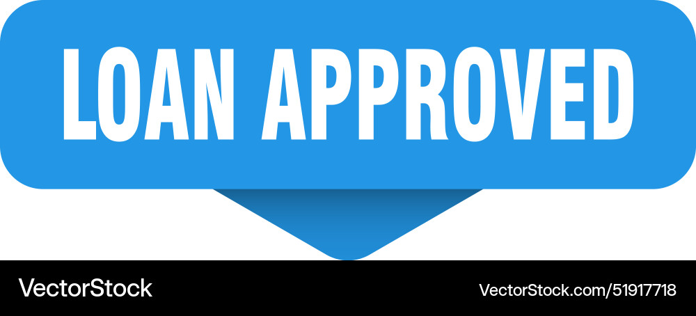 Loan approved sticker sign Royalty Free Vector Image