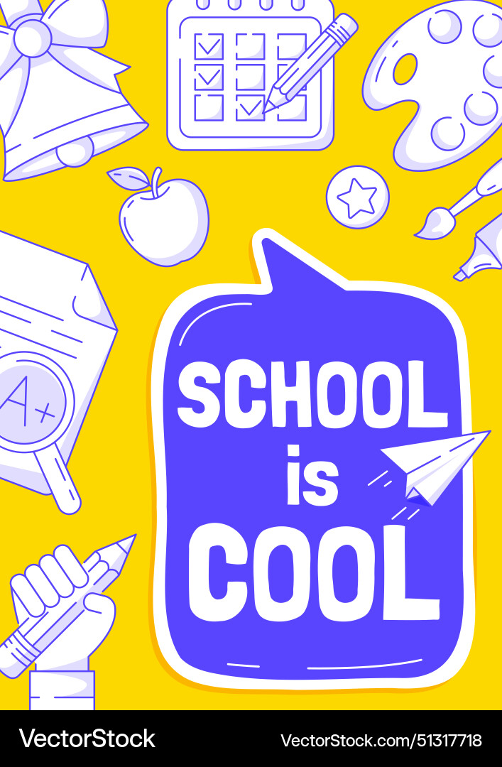 School is cool poster modern minimalist design Vector Image