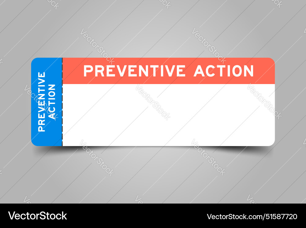 Blue and orange color ticket with word preventive Vector Image