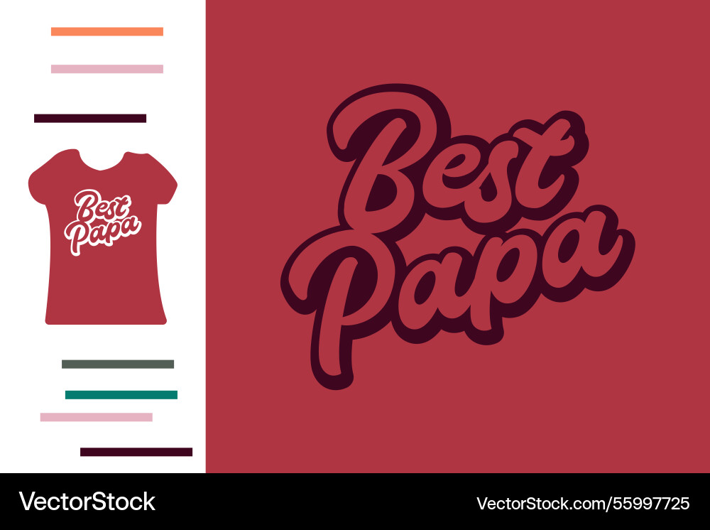 Best papa t shirt design Royalty Free Vector Image