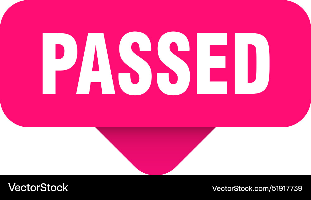 Passed sticker passed sign on transparent Vector Image