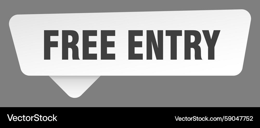 Free entry white Vector Images & Graphics for Commercial Use | VectorStock