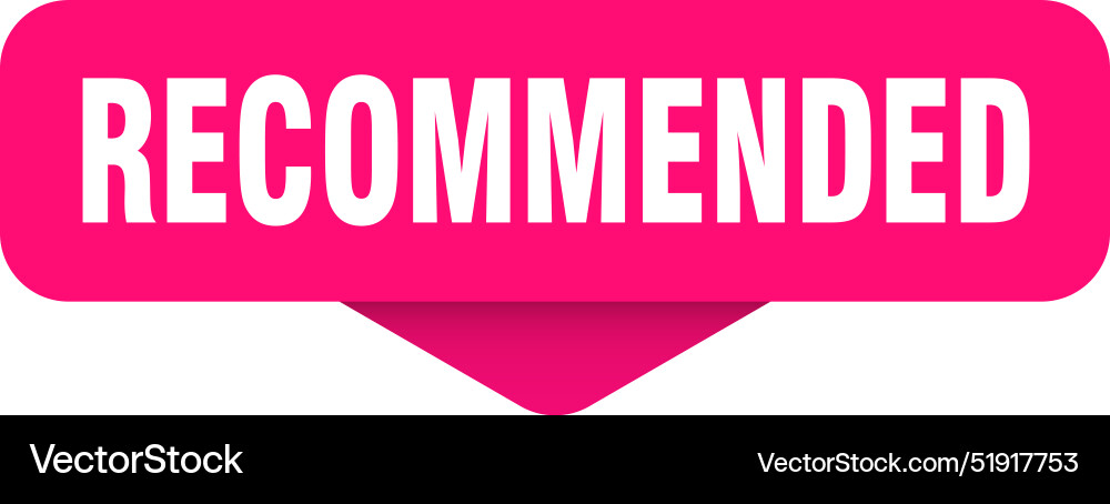 Recommended sticker sign Royalty Free Vector Image