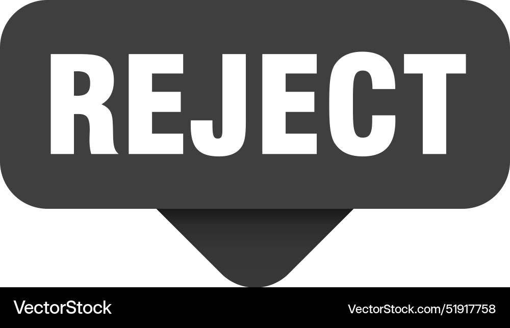 Reject sticker sign on transparent Royalty Free Vector Image