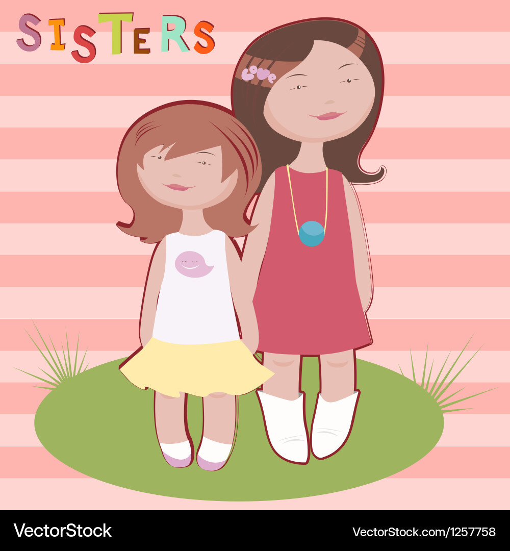 Sisters Royalty Free Vector Image - VectorStock