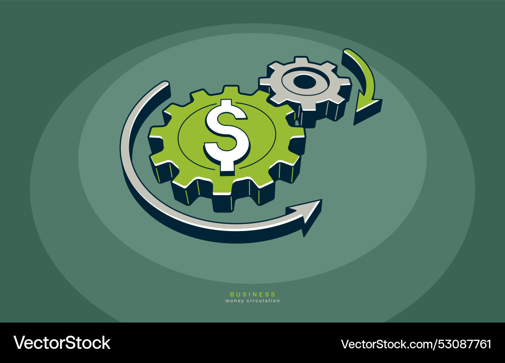 Business and money circulation concept poster Vector Image