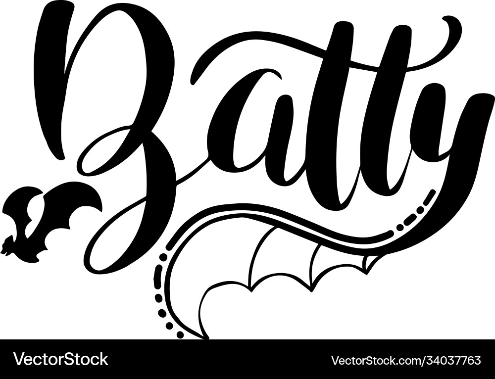 Batty lettering Royalty Free Vector Image - VectorStock
