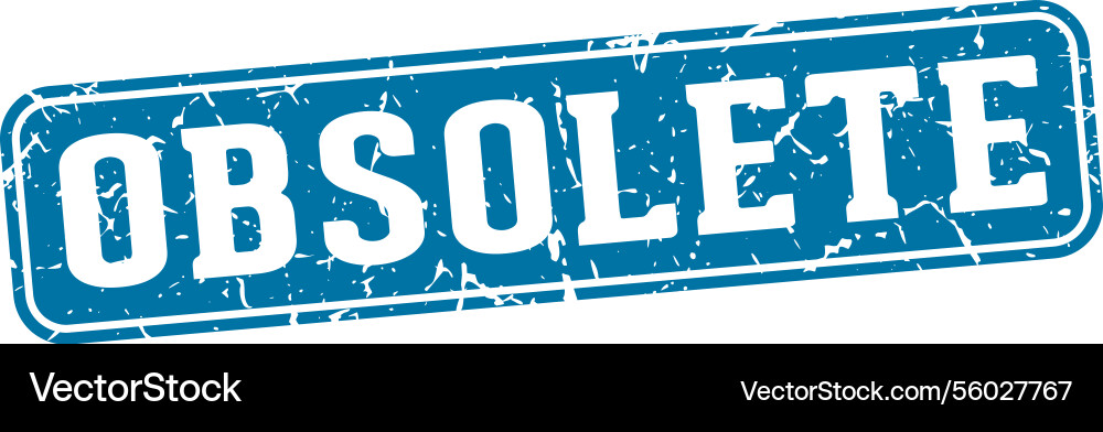 Obsolete rectangular sign obsolete stamp Vector Image