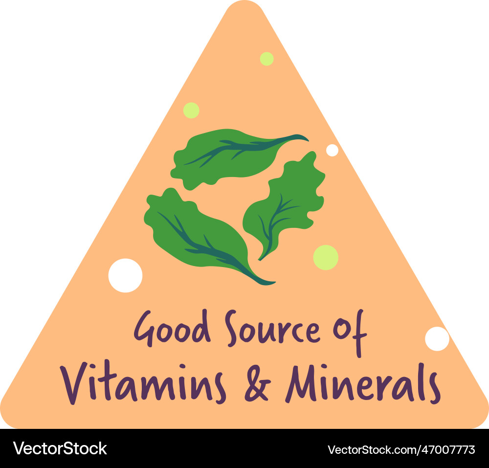 Good source of vitamins and minerals food label Vector Image