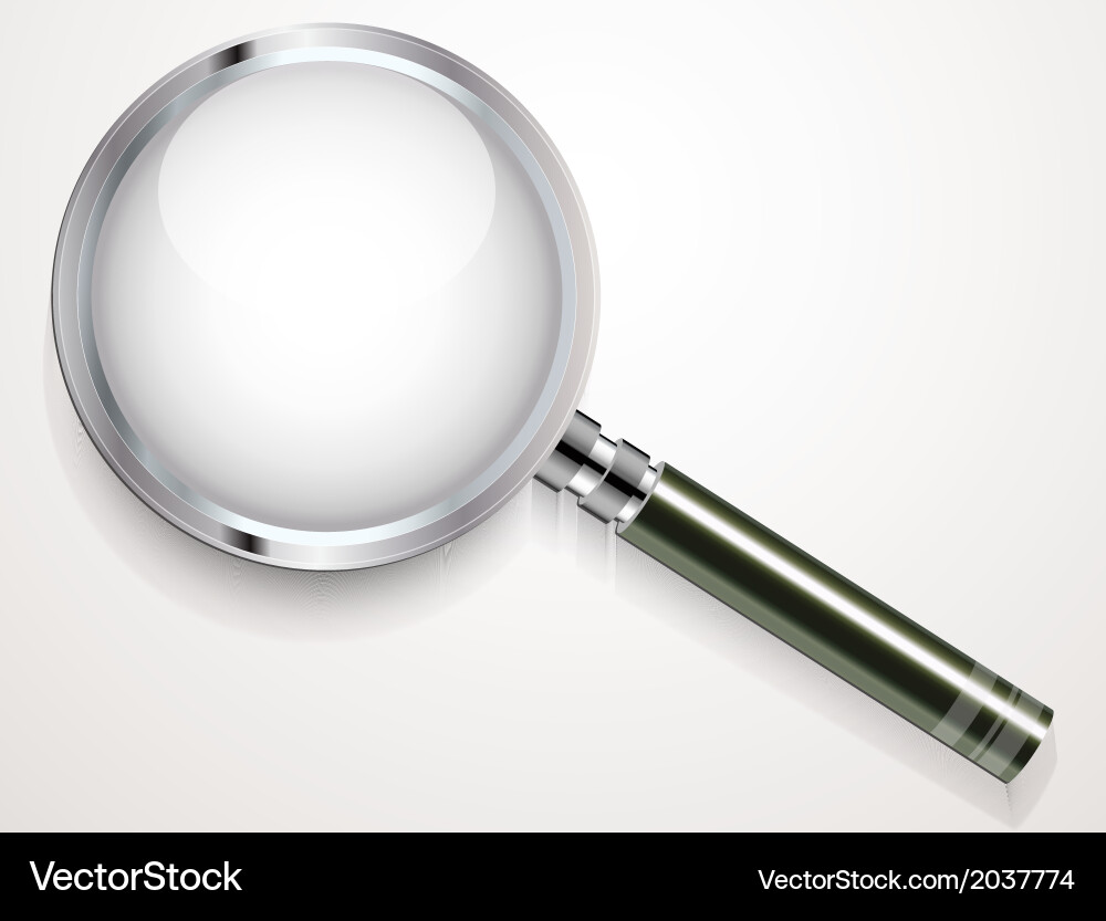 Magnifying glass Royalty Free Vector Image - VectorStock