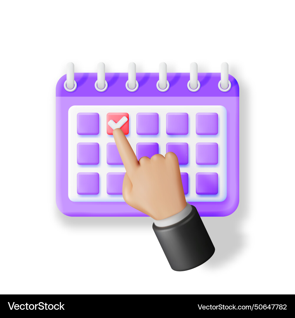 3d hand putting check mark on calendar Royalty Free Vector