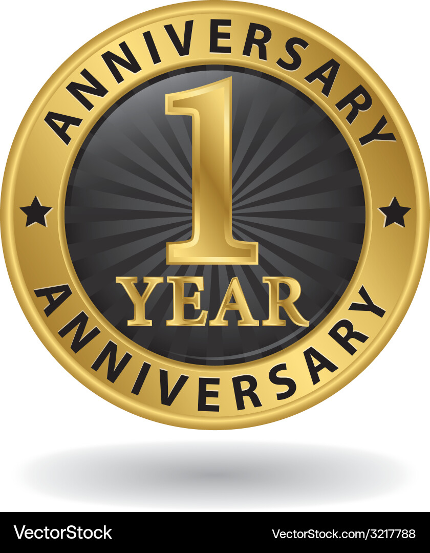 1 year anniversary gold label Royalty Free Vector Image