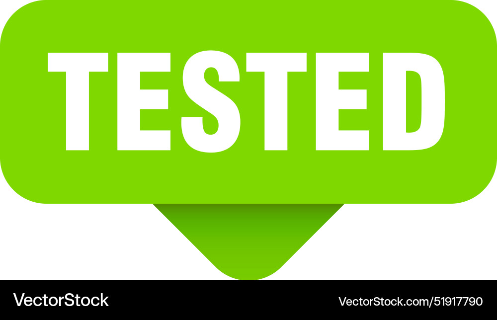 Tested sticker sign on transparent Royalty Free Vector Image