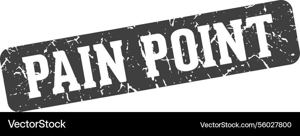 Pain point rectangular sign pain point stamp Vector Image