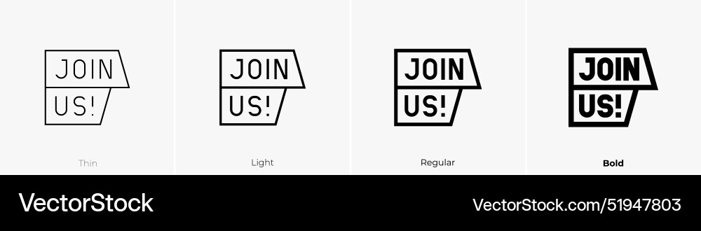 Join us icon thin light regular and bold style Vector Image