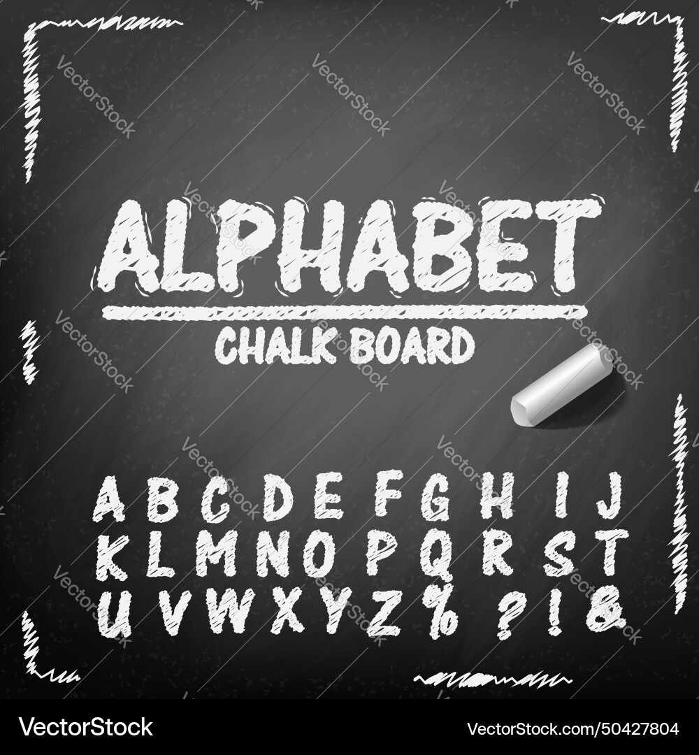 Chalk board hand drawing alphabet Royalty Free Vector Image