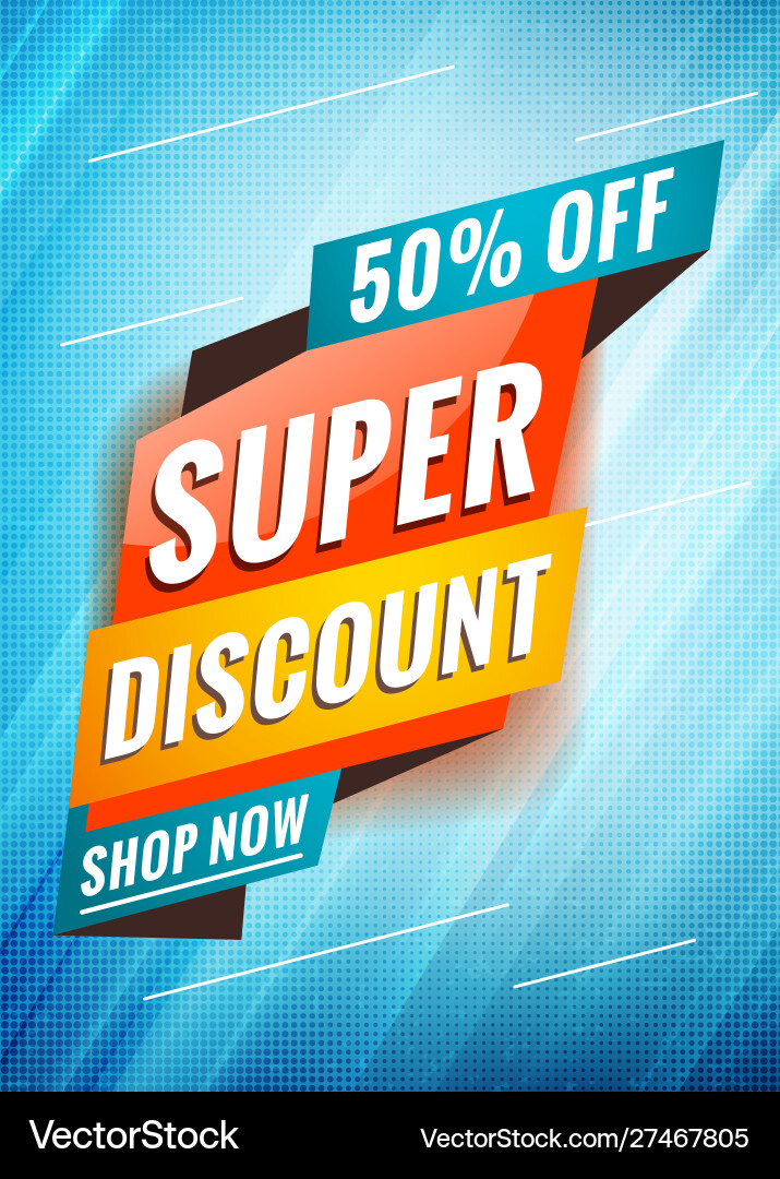 Super discount promotional concept template Vector Image