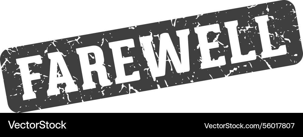 Farewell rectangular sign farewell stamp Vector Image