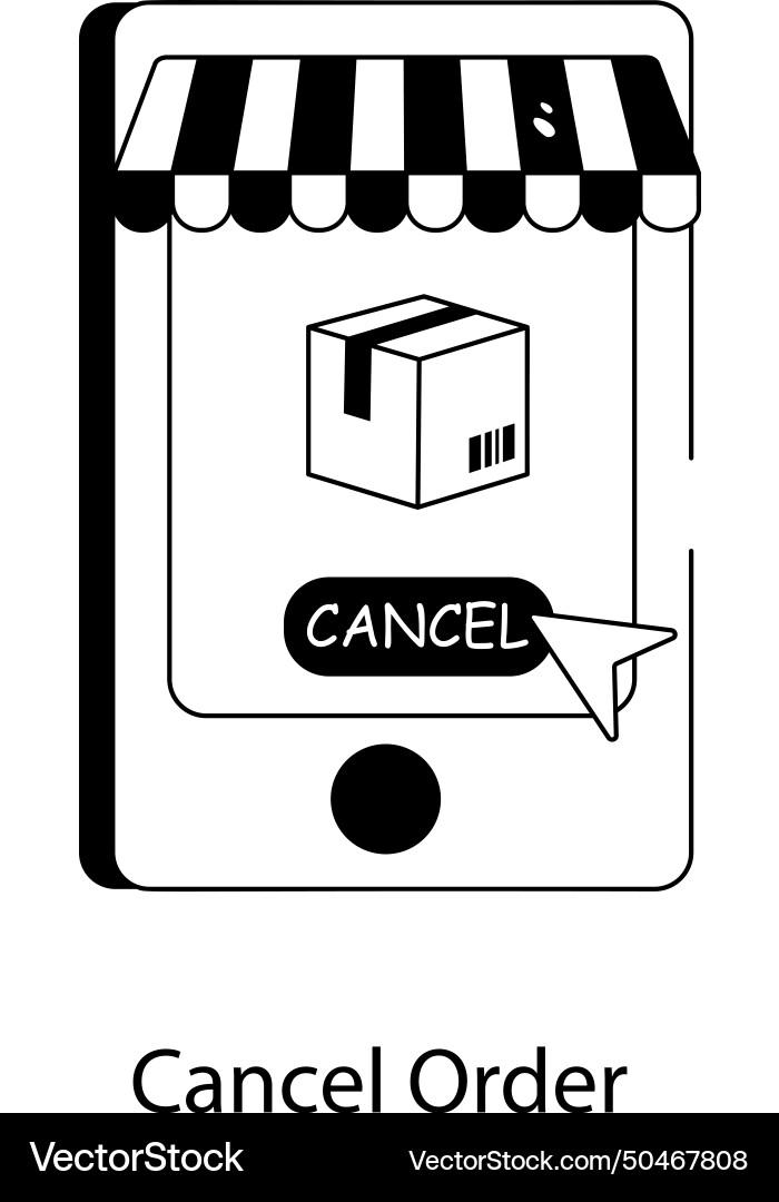 Cancel order Royalty Free Vector Image - VectorStock
