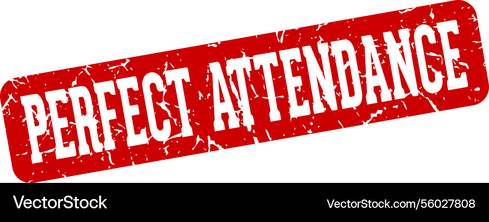 Perfect attendance rectangular sign perfect Vector Image