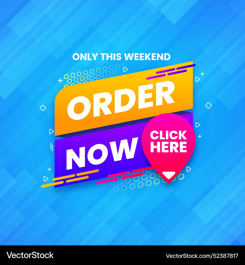 Order now banner Royalty Free Vector Image - VectorStock