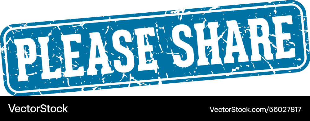 Please share rectangular sign please share stamp Vector Image