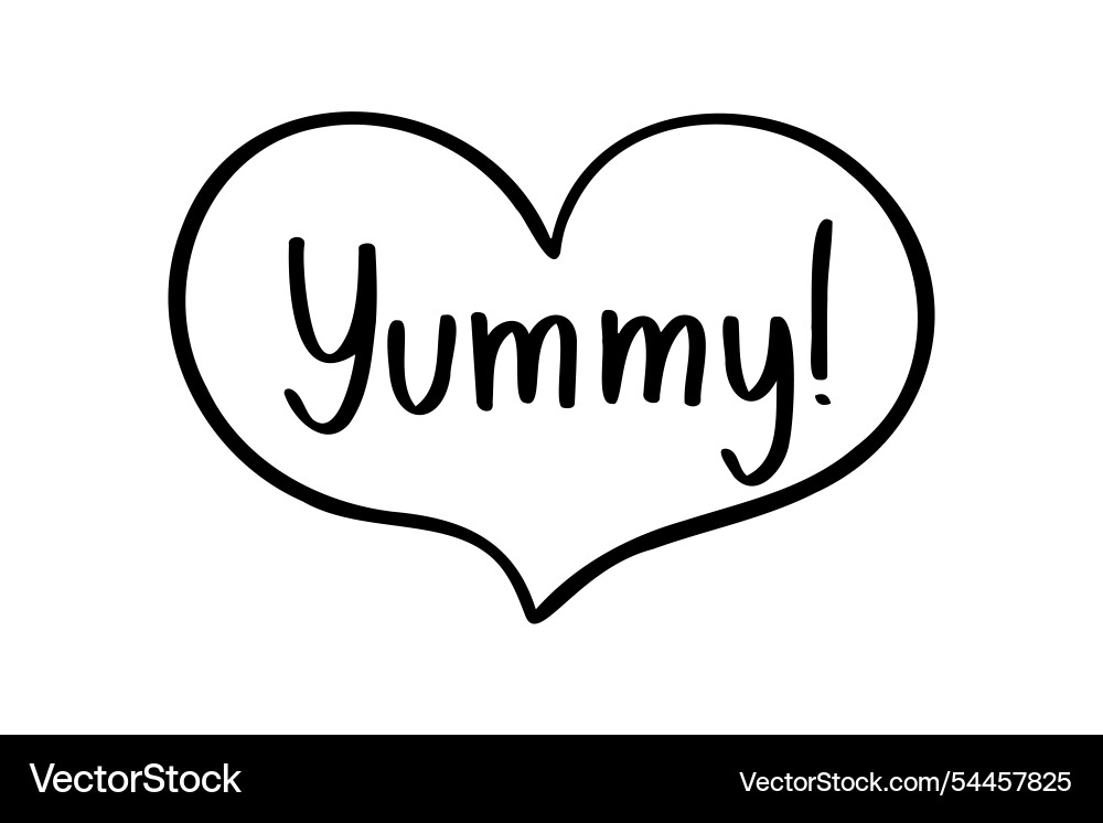 Phrase yummy hand drawn doodle isolated clipart Vector Image