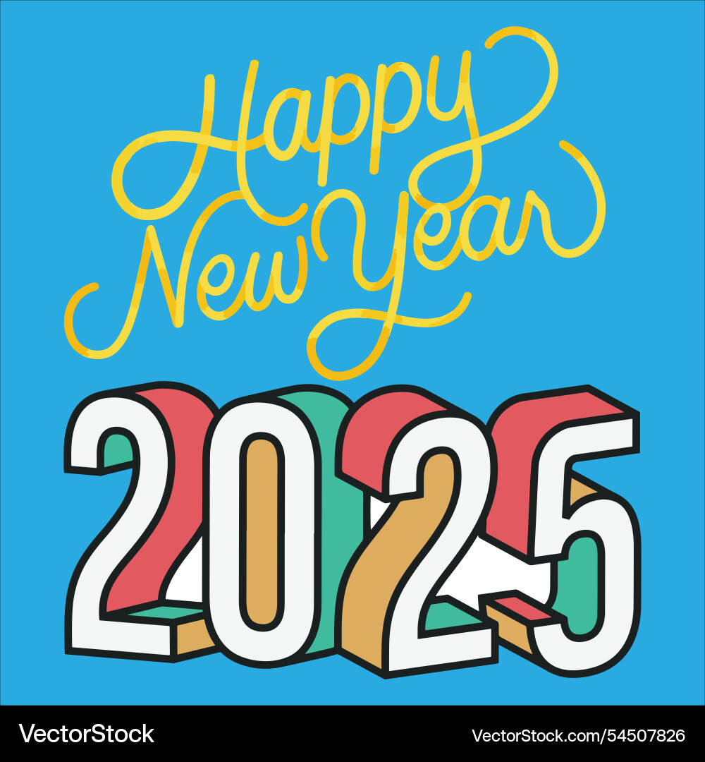 2025 happy new year greeting card Royalty Free Vector Image