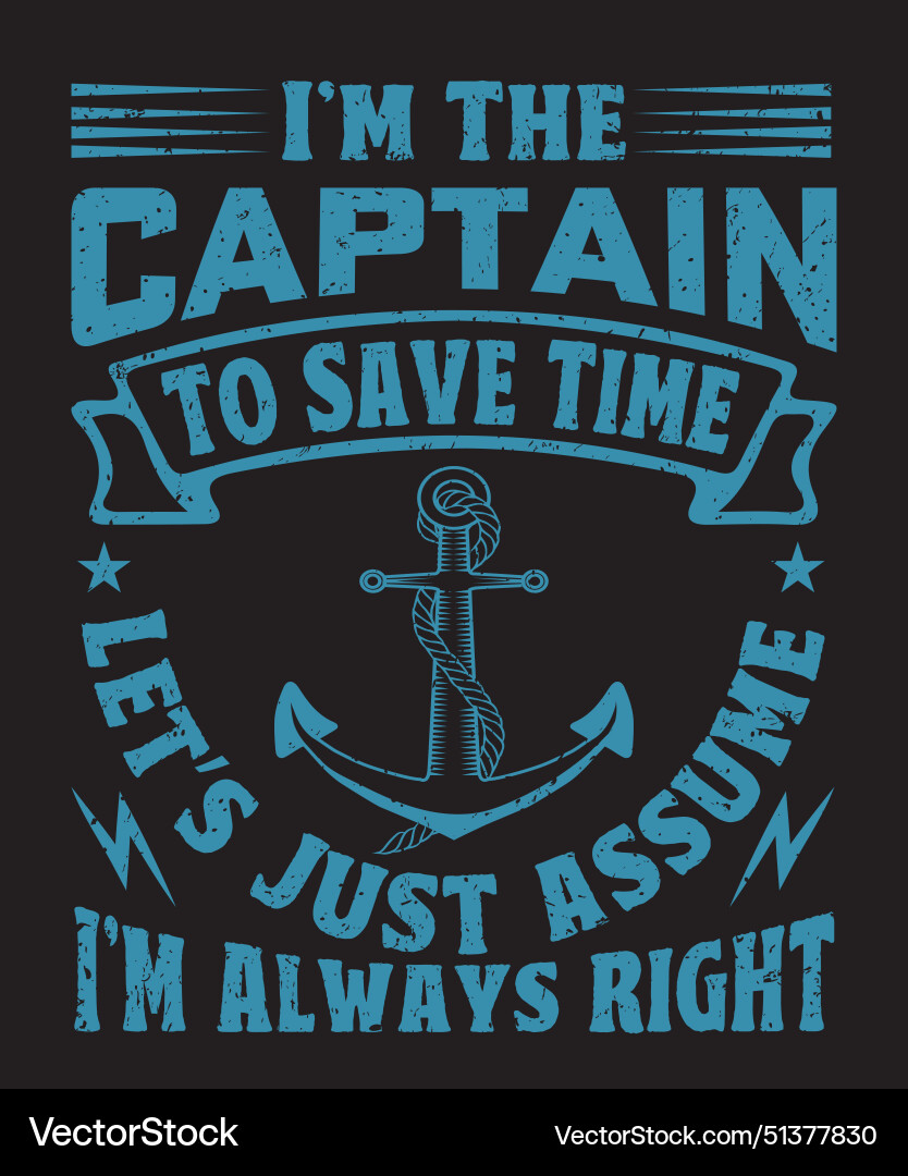I am the first mate to save time typography Vector Image