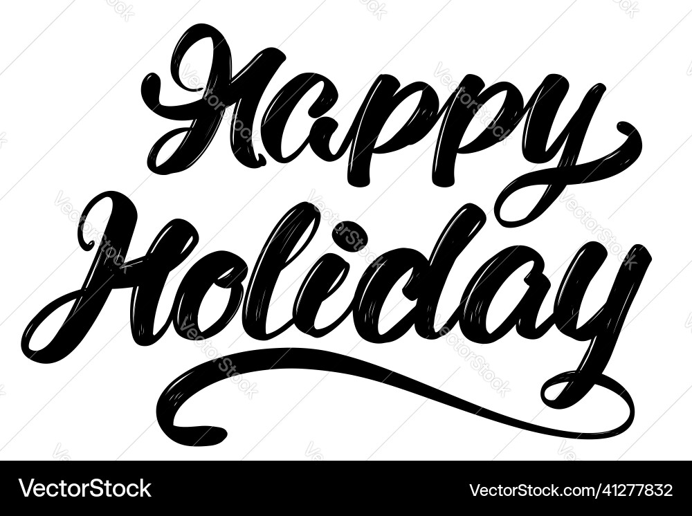 Happy holiday text on the white background Vector Image