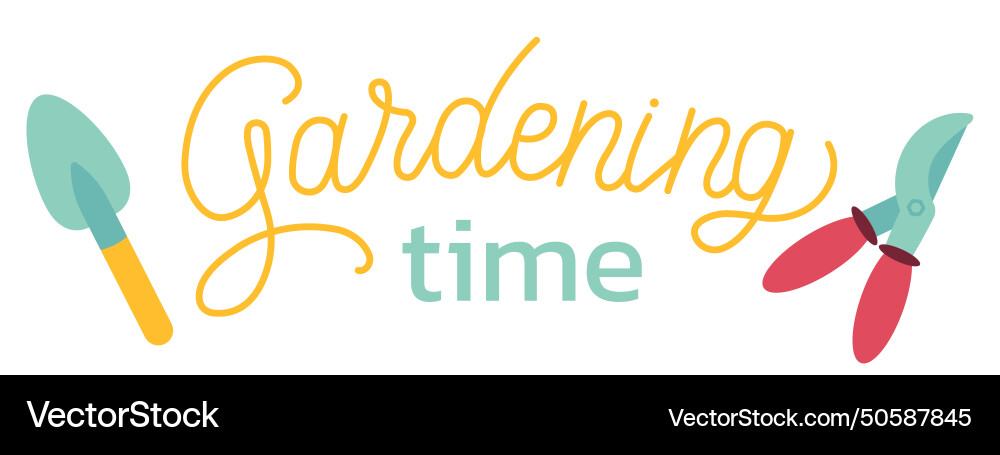 Gardening time spring lettering Royalty Free Vector Image