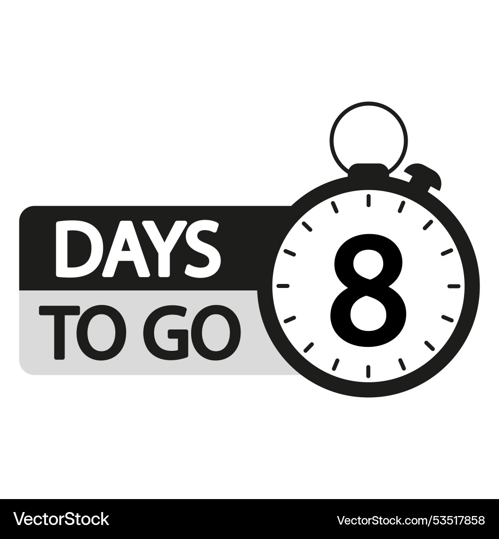 Countdown Timer Nummer acht Fokus fett 8 Tage Vektorbild