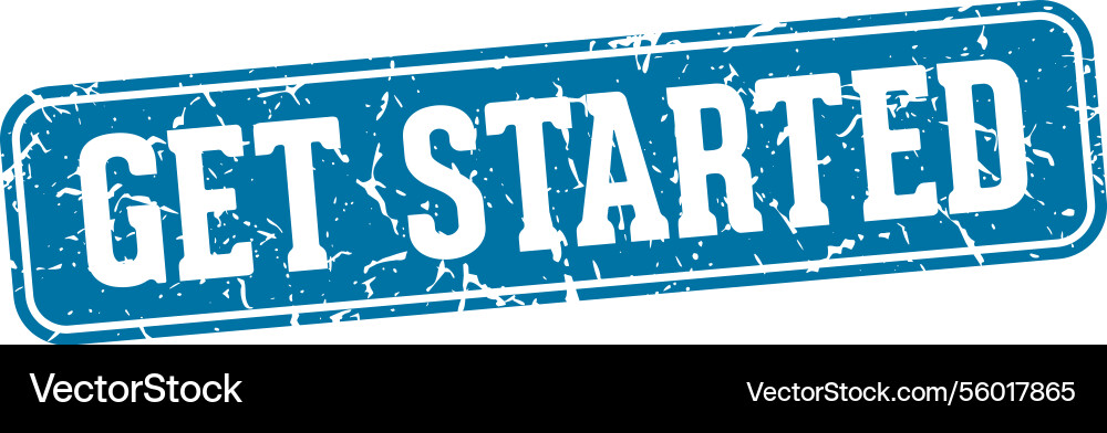 Get started rectangular sign get started stamp Vector Image