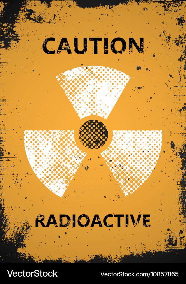Radioactive poster caution Royalty Free Vector Image