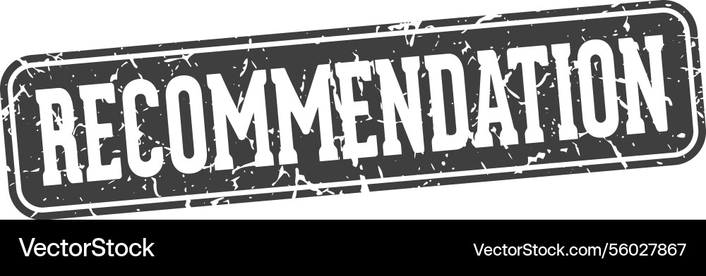 Recommendation rectangular sign recommendation Vector Image