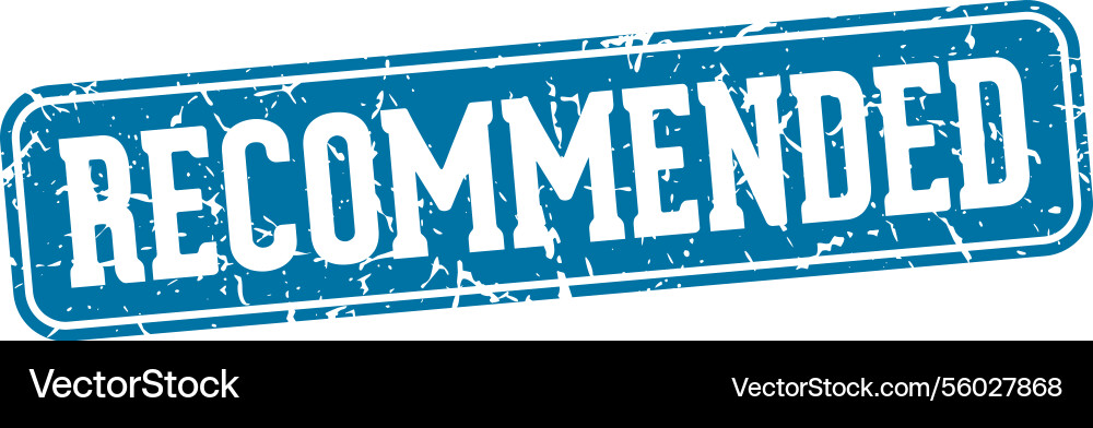 Recommended rectangular sign recommended stamp Vector Image