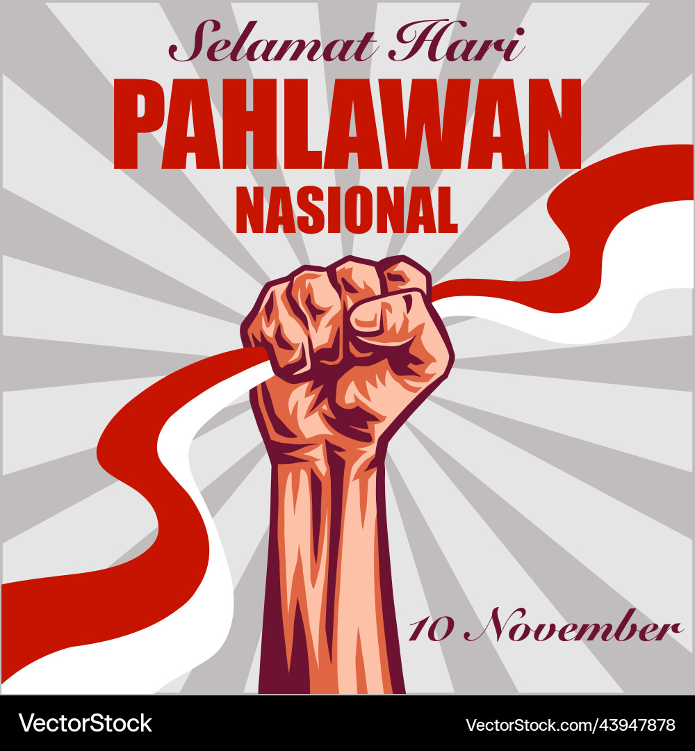 Selamat hari pahlawan nasional Royalty Free Vector Image