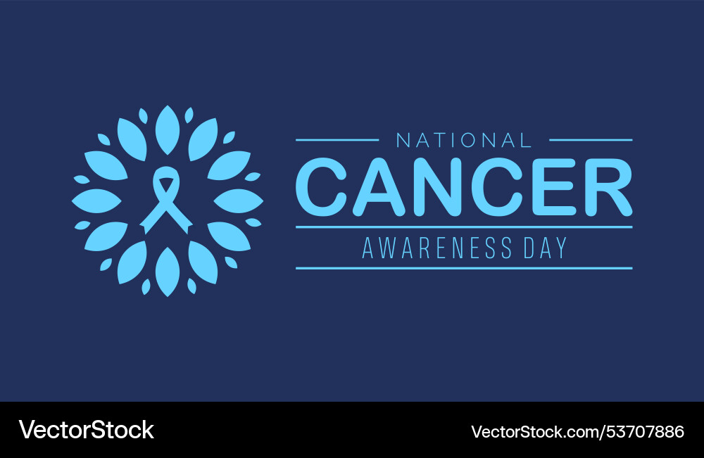 National cancer awareness day Royalty Free Vector Image