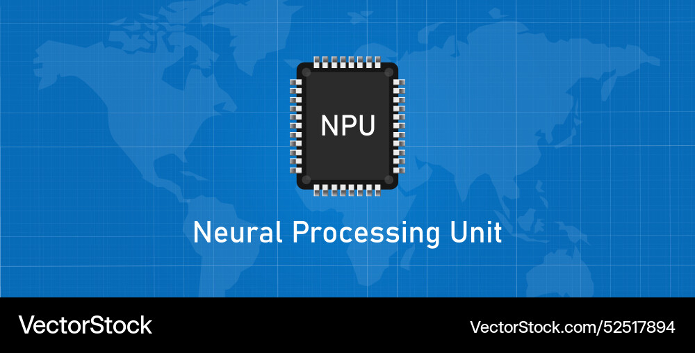 Npu Neural Processing Unit Processor Ai Artificial