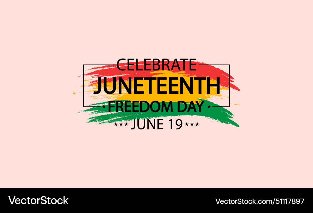 Honoring juneteenth beautiful text design Vector Image