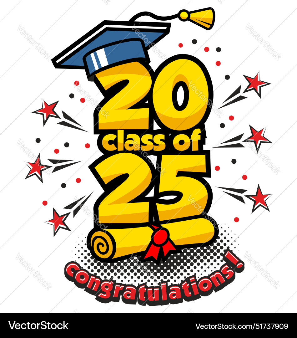 2025 class graduate header Royalty Free Vector Image